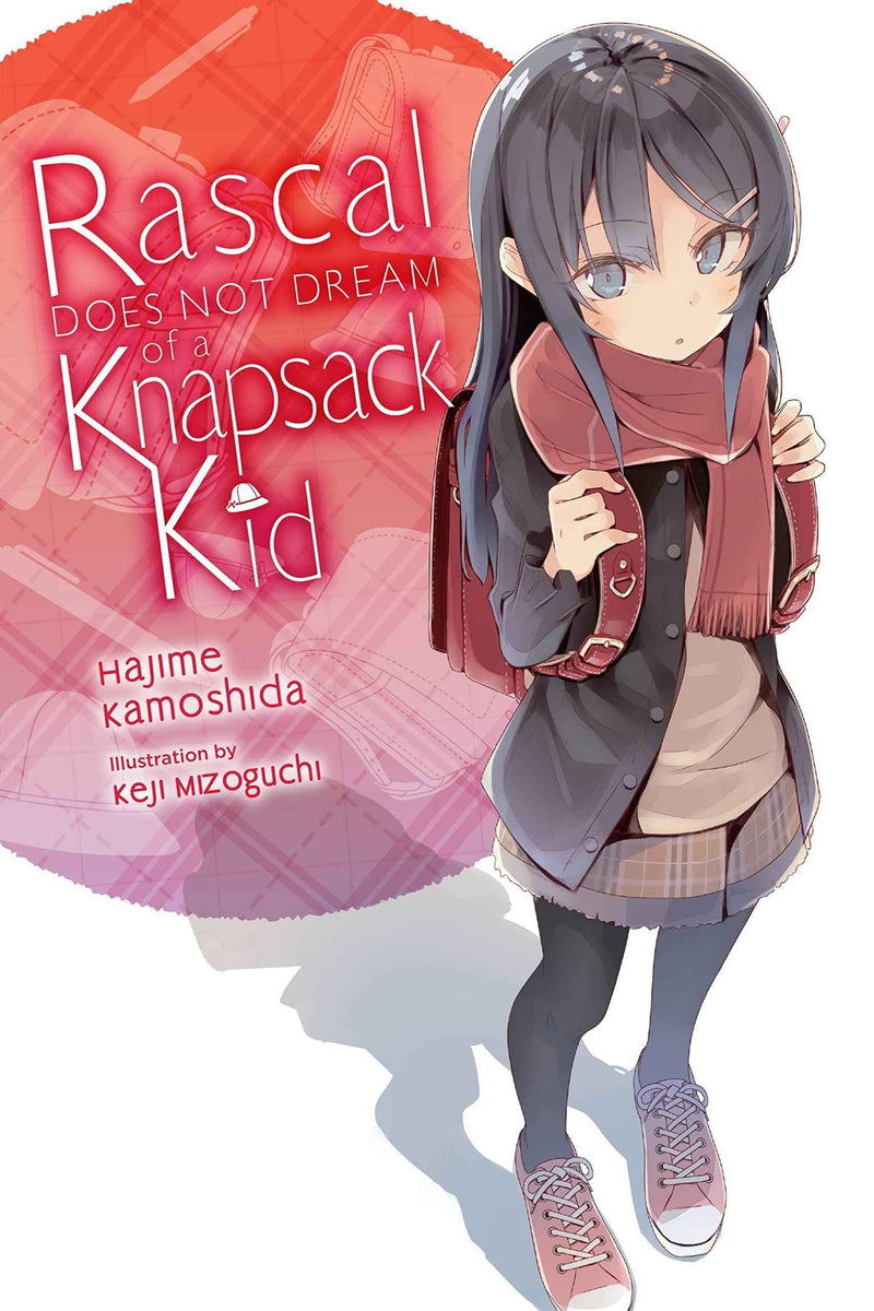 rascal-does-not-dream-of-a-knapsack-kid-light-novel-tankobonbon ...